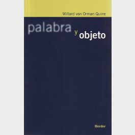 Palabra y objeto. Word and object