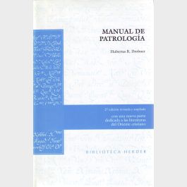 Manual de patrología. Lehrbuch der Patrologie
