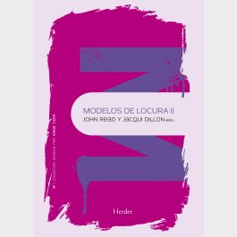 Modelos de locura II. Models of Madness